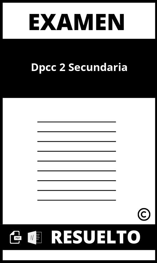 Examen De Dpcc 2 Secundaria 2023 - Peru
